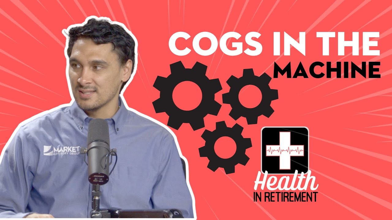 Cogs In The Machine | Health In Retirement - YouTube