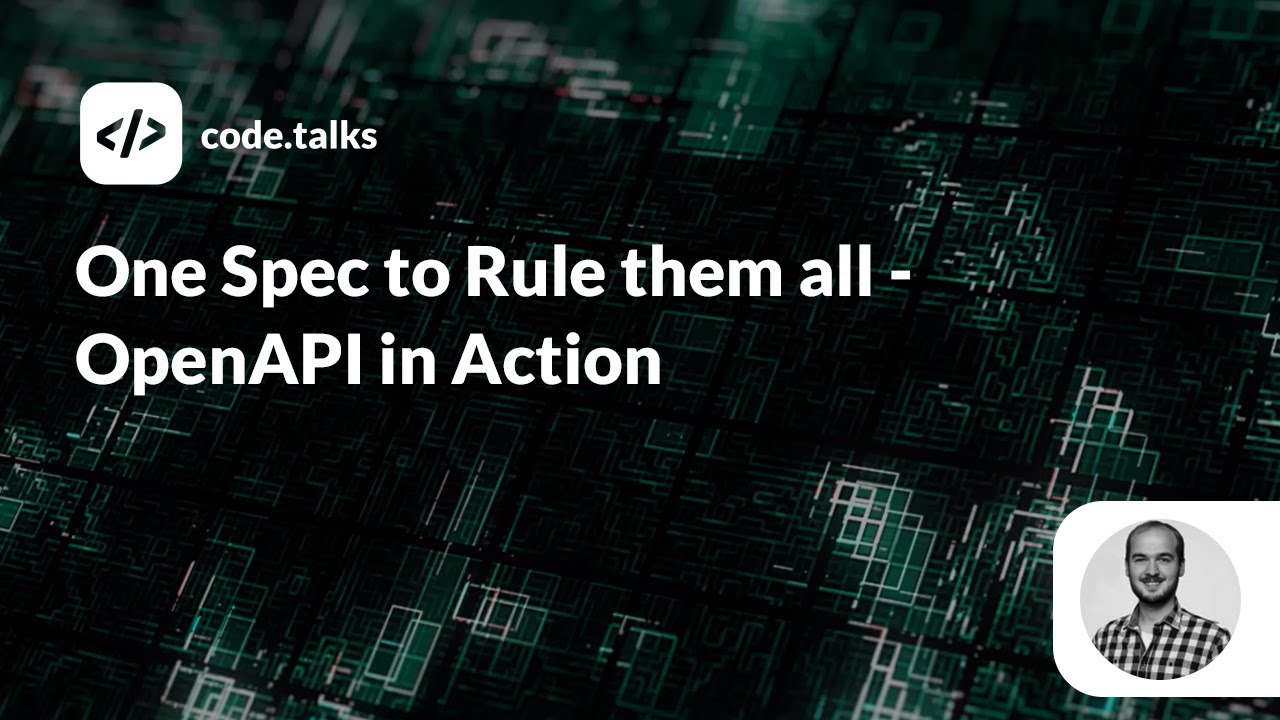 code.talks 2019 - One Spec to Rule them all - OpenAPI in Action - YouTube