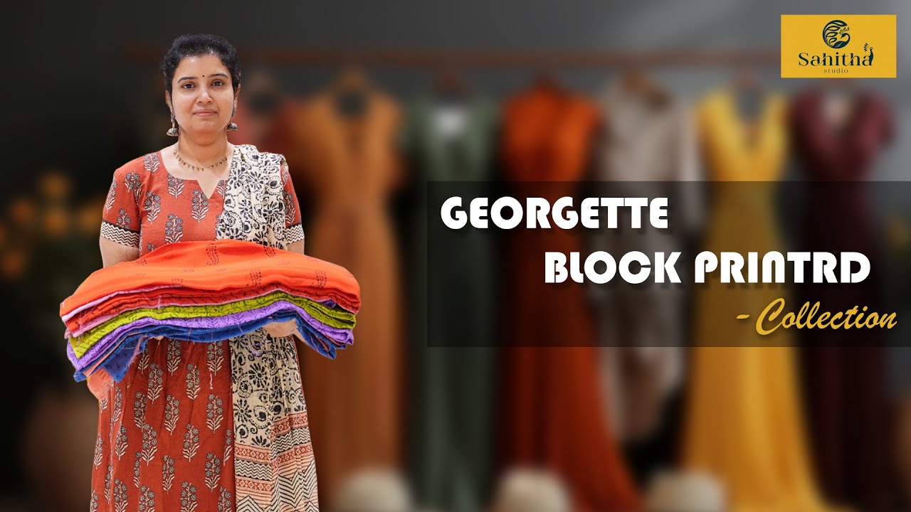Georgette Block Printed Dress Materials Collection | Sahitha Studio ...
