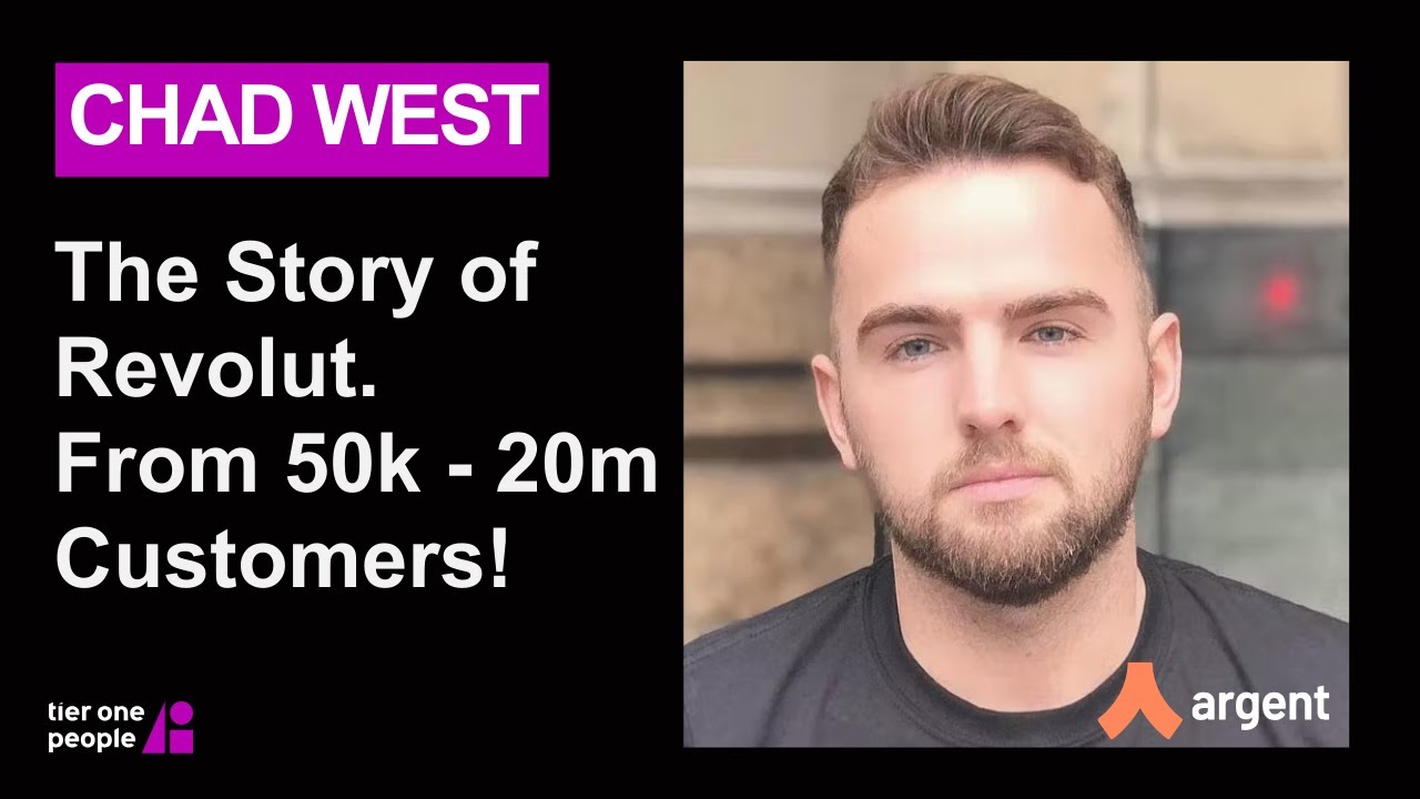 The Revolut growth story Chad West 50k - 20m customers in 5 years! #fintech #banking - YouTube
