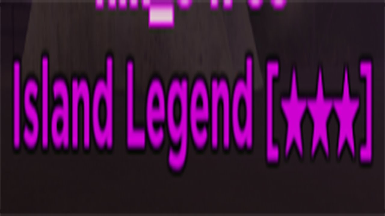 Island Legend [⭐⭐⭐⭐] - YouTube