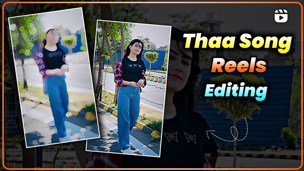 Thaa Baliye Song Reels Editing | Sadi Zindagi Thaa Baliye Reels Editing ...