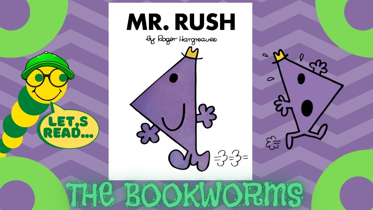 Mr. Rush💨 - By Roger Hargreaves - YouTube