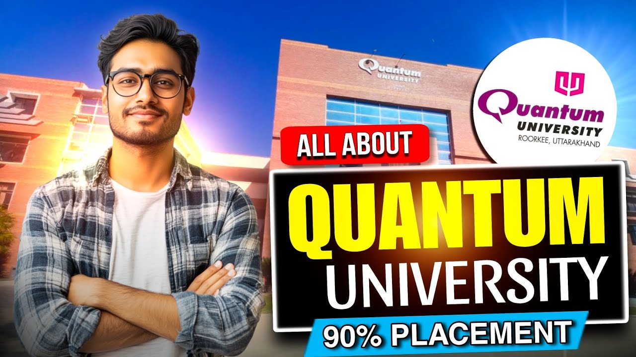 Quantum University Roorkee | Quantum University Campus Tour | Honest ...