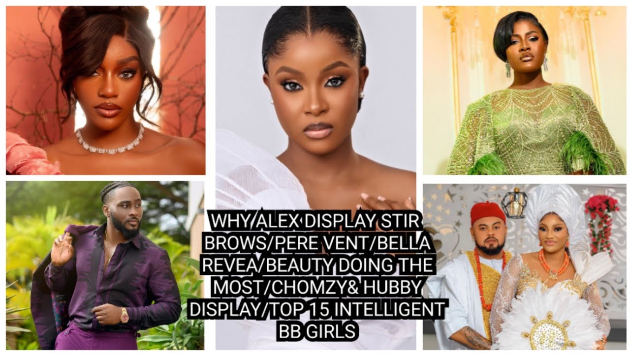 WHY ALEX DISPLAY STIR BROWS/PERE VENT/BELLA REVEA/BEAUTY DOING THE MOST/CHOMZY& HUBBY DISPLAY ...