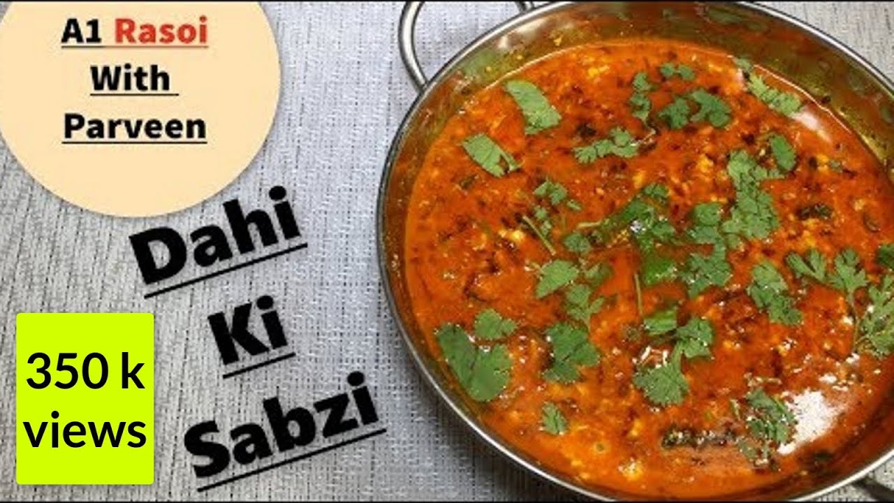 Dahi Ki Sabzi Recipe | Quick And Easy Dahi Sabzi - YouTube