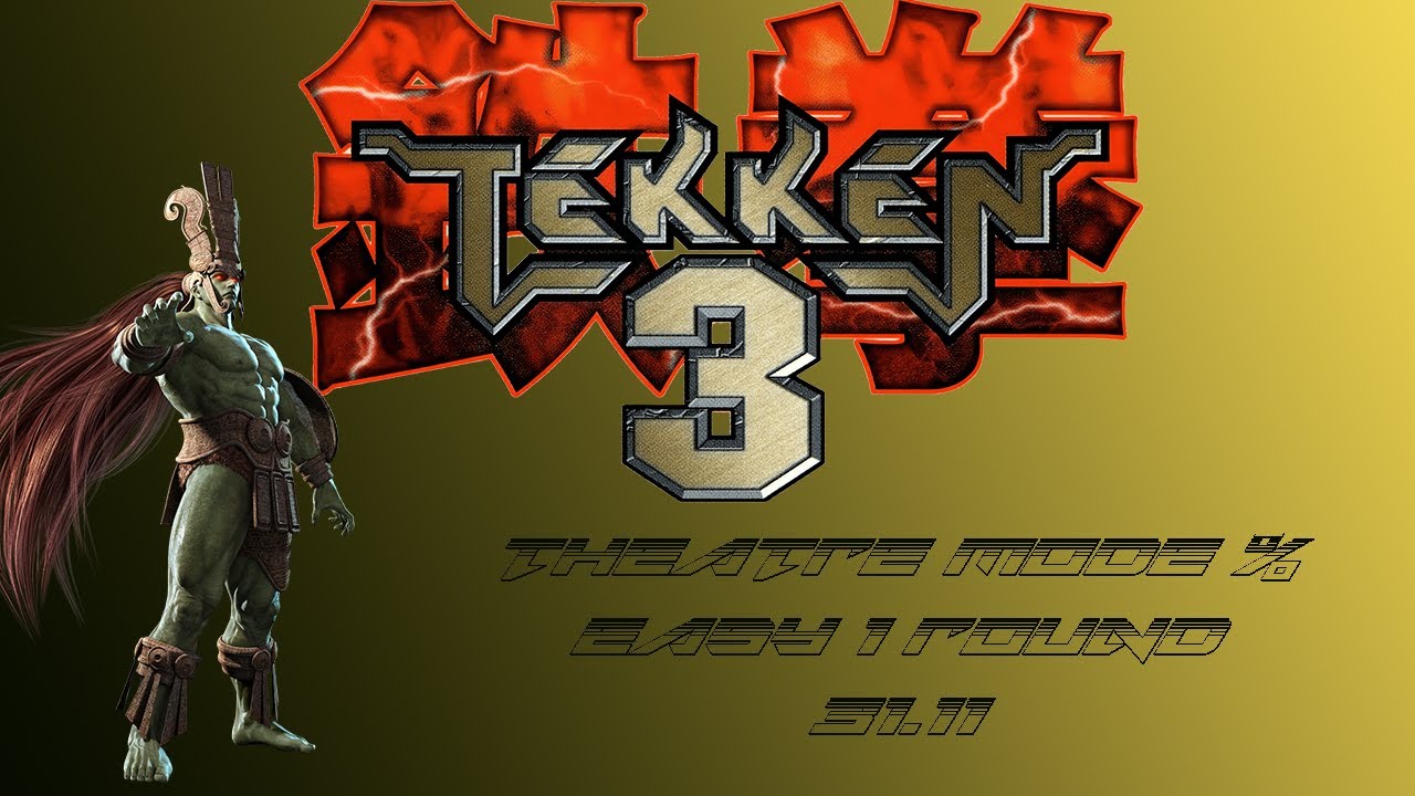 Tekken 3 Theatre Mode% 1 round Easy Speedrun. 31:11 - YouTube