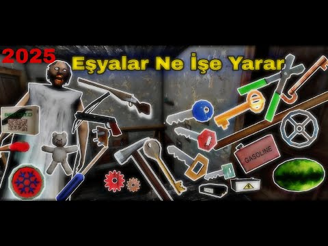 Granny Tüm Eşyalar ve Anahtarlar Ne İşe Yarar? | 2025