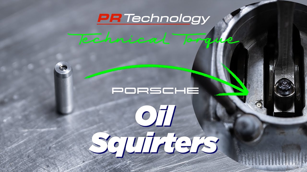 Porsche Air-Cooled Oil Squirters - PR Technology Technical Torque - YouTube