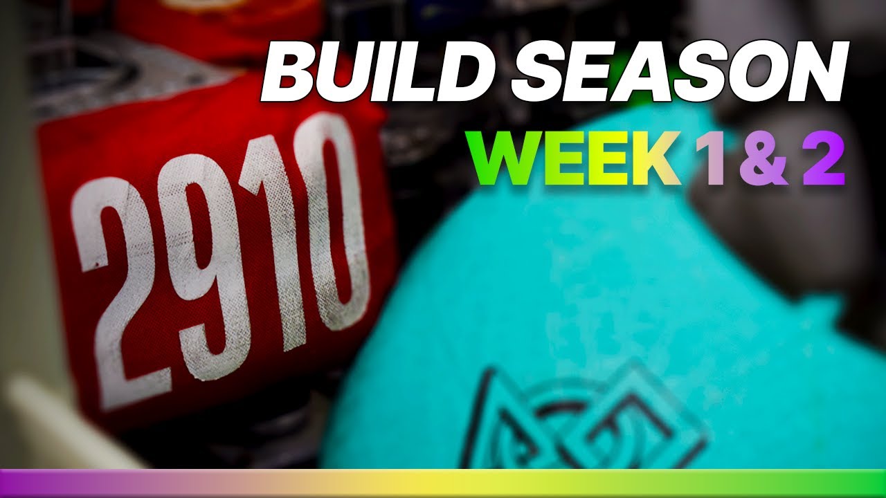 2025 Build Season: Week 1 & 2 - FRC Team 2910 - YouTube