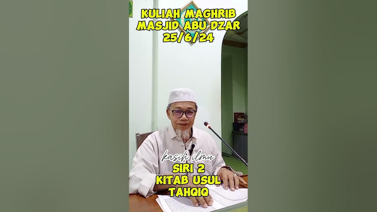 25/6/24 SIRI 2 KITAB USUL TAHQIQ - YouTube