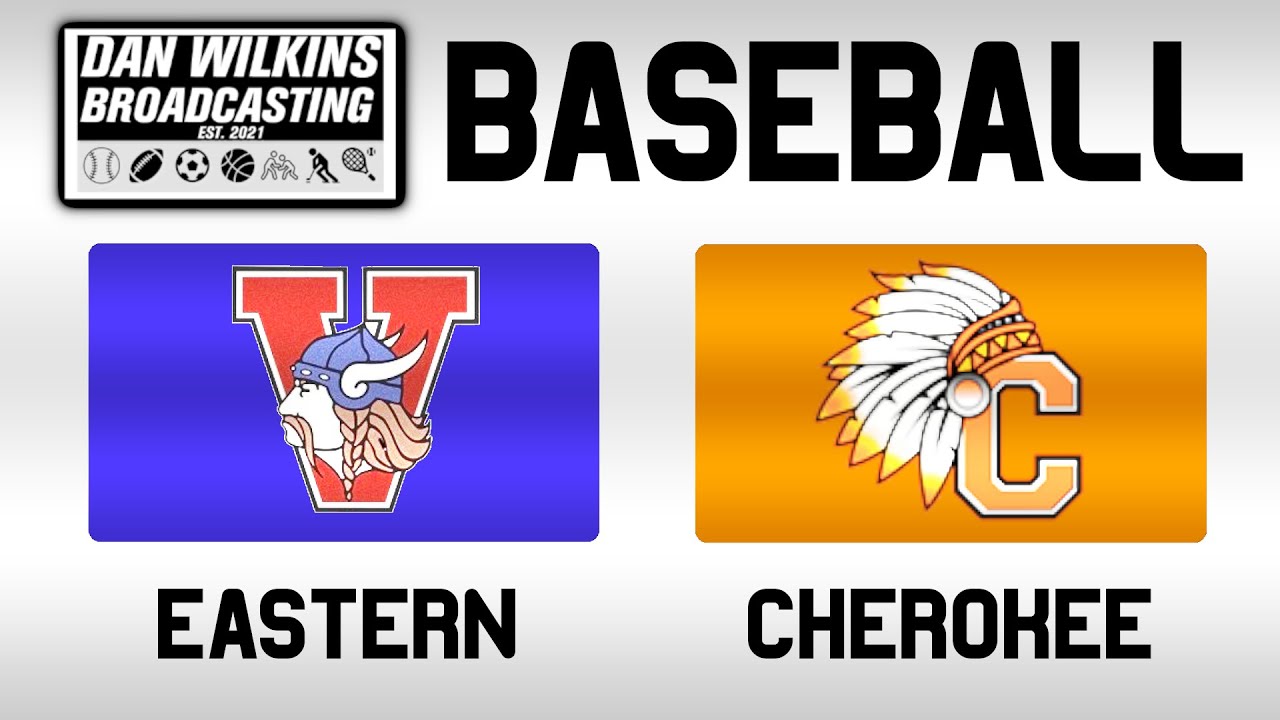 Eastern Vikings @ Cherokee Chiefs (Baseball, 5/19/25) - YouTube