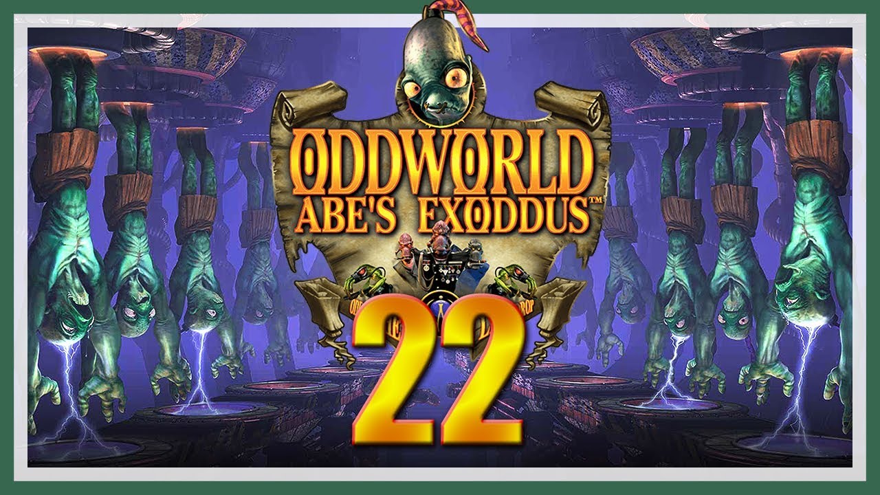 ODDWORLD: ABE'S EXODDUS # 22 ☠️ Die geheime Zutat! - YouTube
