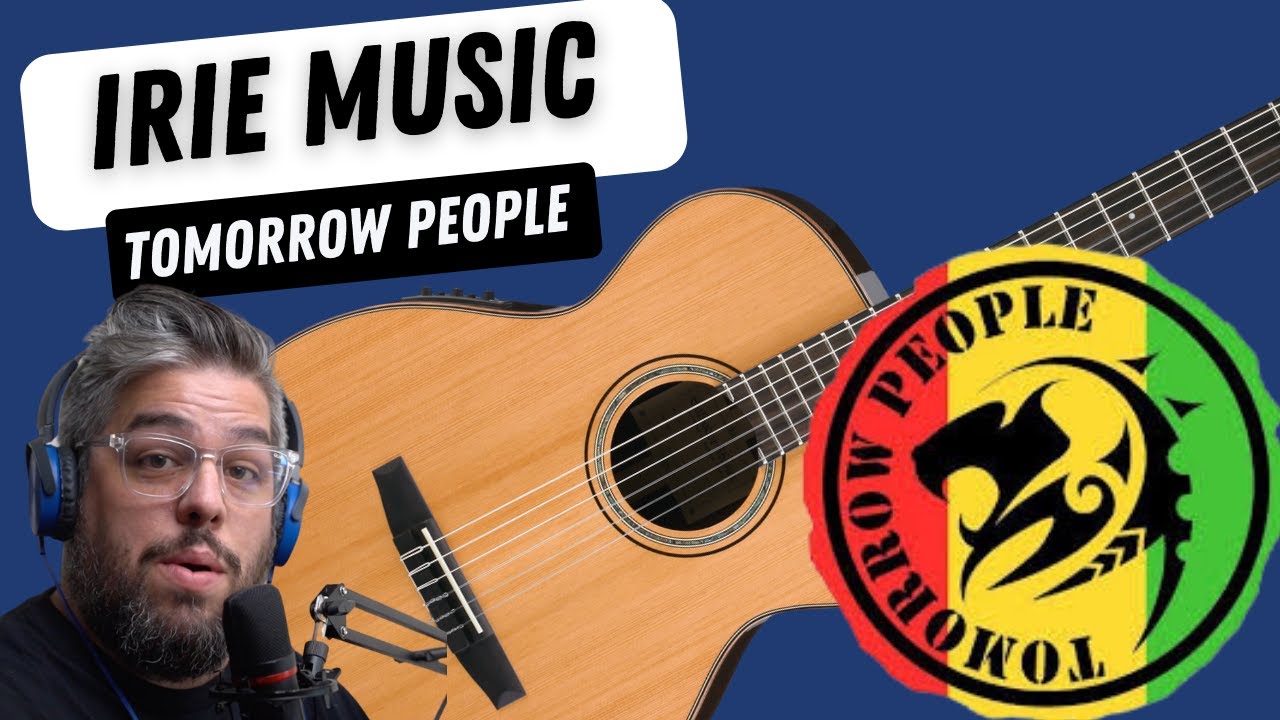 How to play Irie Music on guitar - Tomorrow People - YouTube
