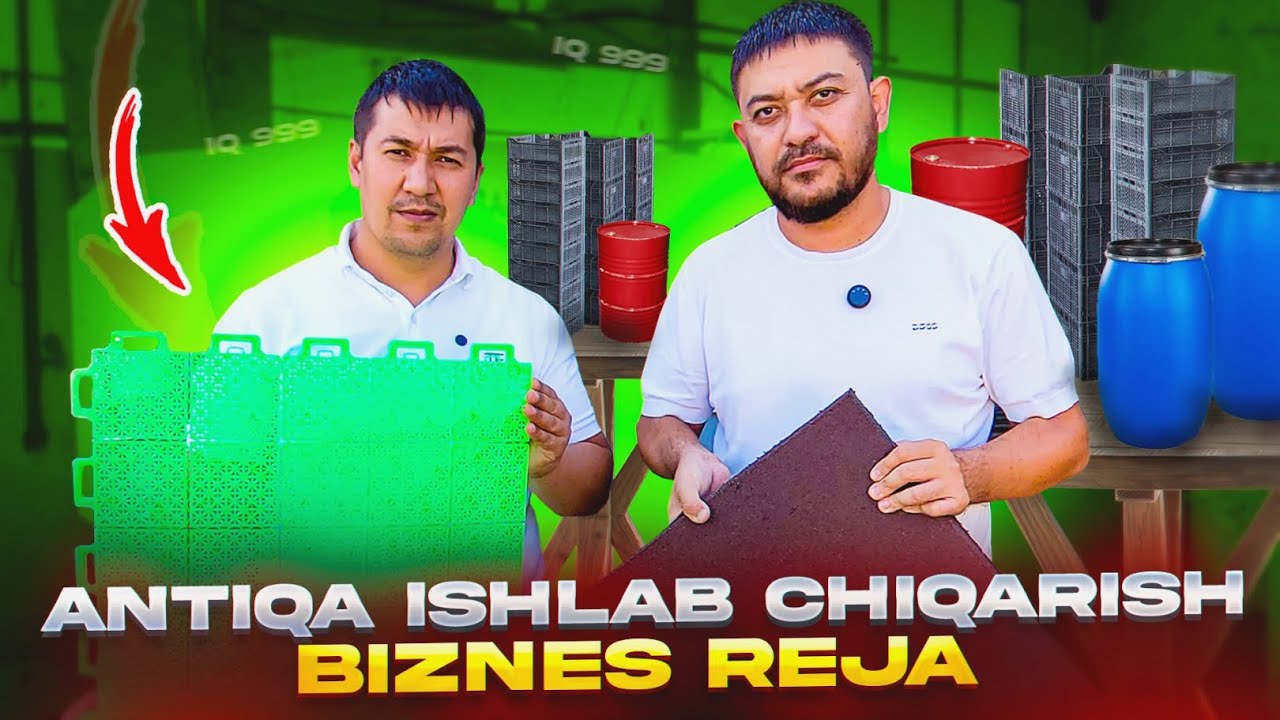 BIZNES REJA: ANTIQA ISHLAB CHIQARISHGA SAYOHAT // БИЗНЕС ПЛАН ...
