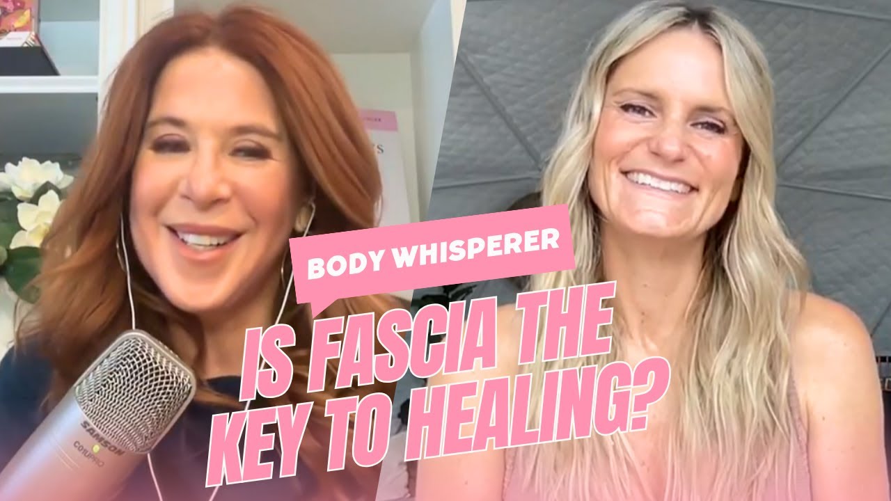 81: The Power of Fascia with Lauren Roxburgh: The Key to Healing ...