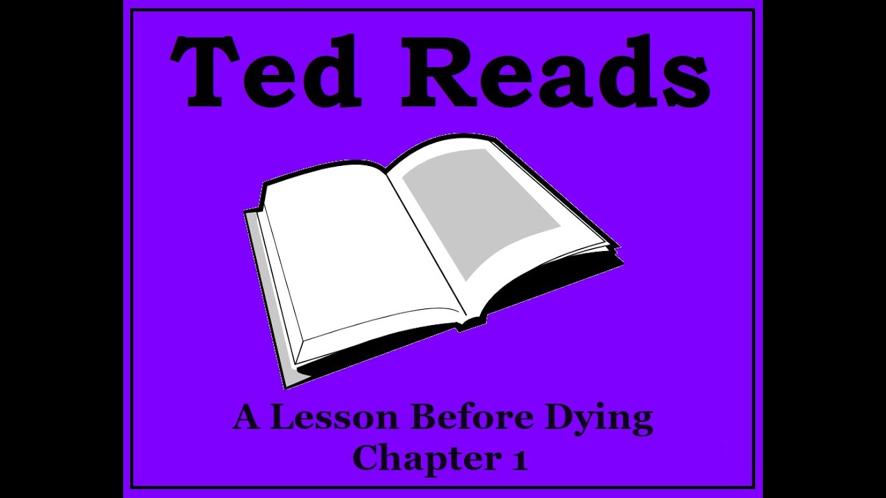 A Lesson Before Dying Ernest J Gaines Chapter 1 - YouTube