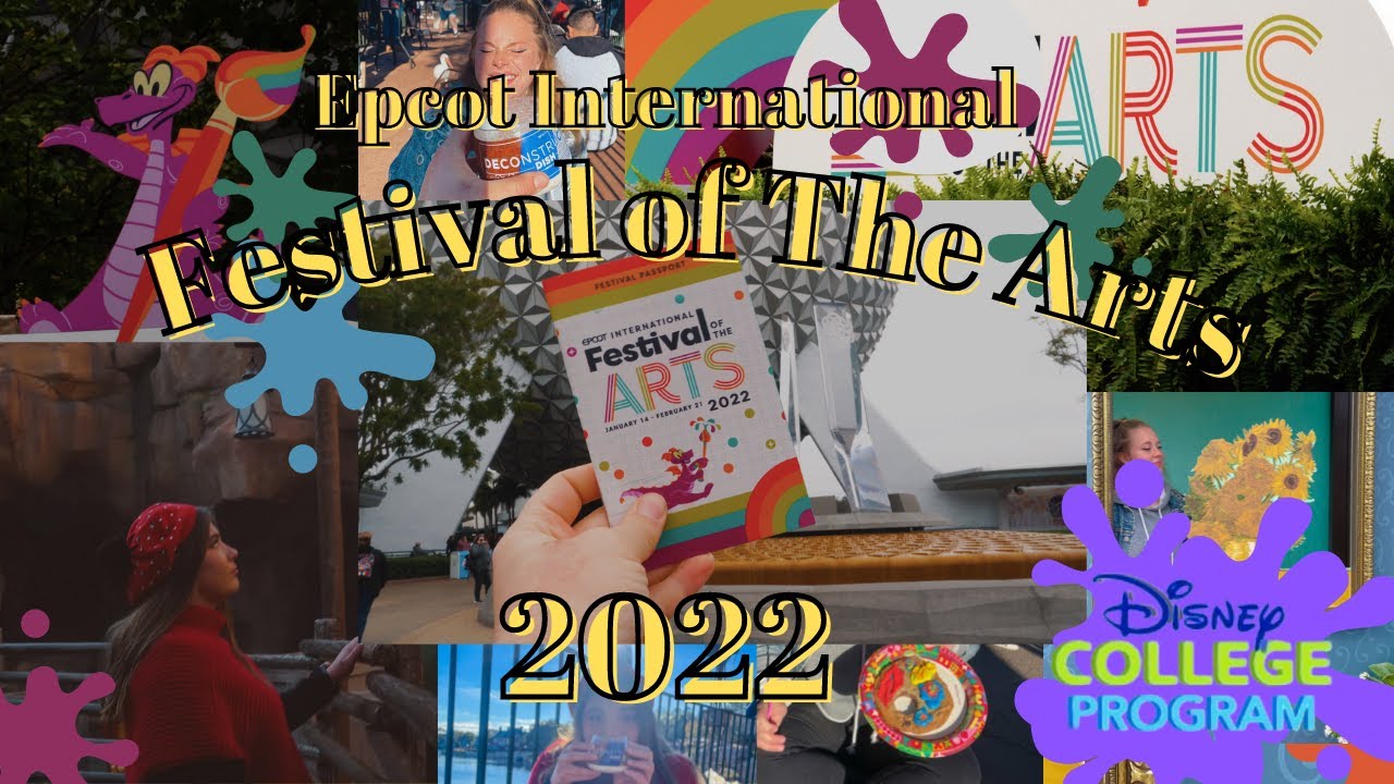 EPCOT'S FESTIVAL OF THE ARTS | DCP '22 | WALT DISNEY WORLD | DISNEY ...