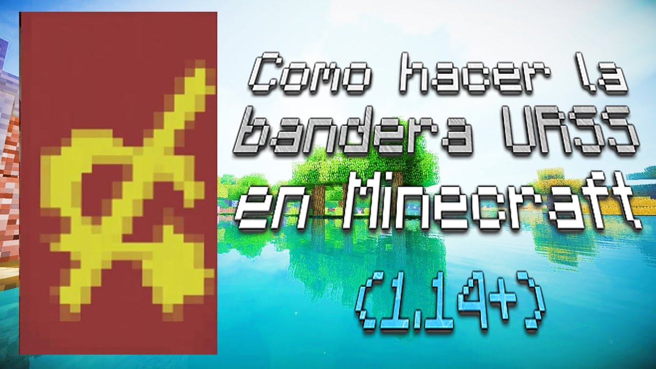 Como hacer la bandera de la Unión Soviética en Minecraft (1.14+) (No ...