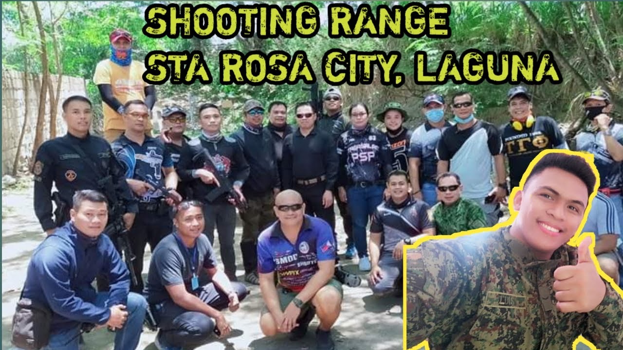 Sta Rosa City, Firing Range | Firers, Watch your front. - YouTube