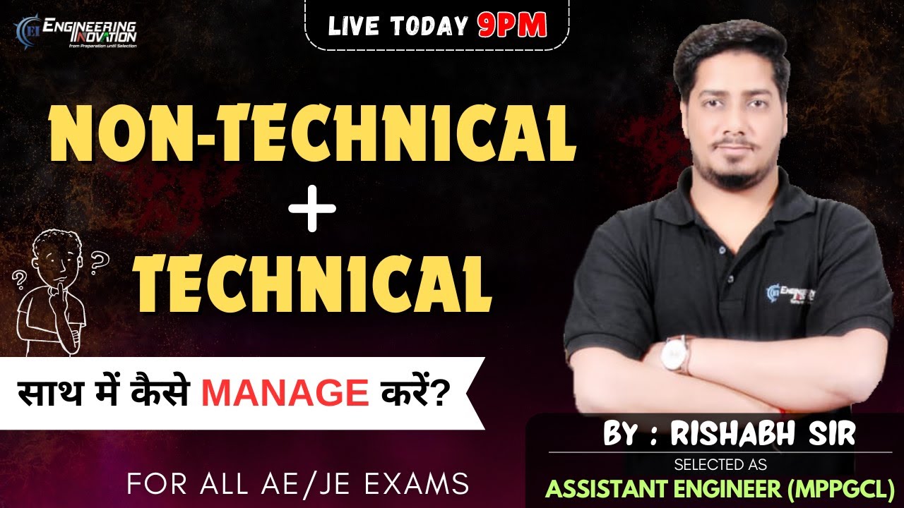 Manage TECHNICAL and NON-TECHNICAL at same time | By Multi-Exam Topper RISHABH SIR (AE MPPGCL ...