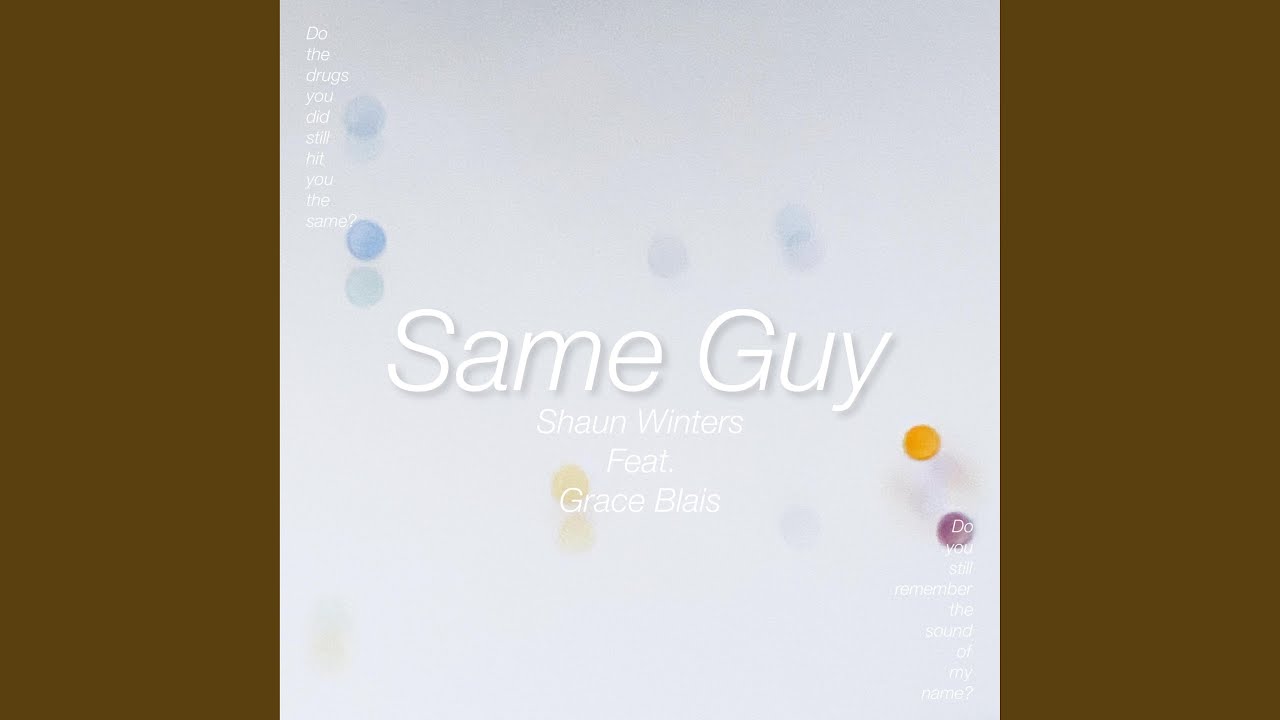 Same Guy (feat. Grace Blais) - YouTube