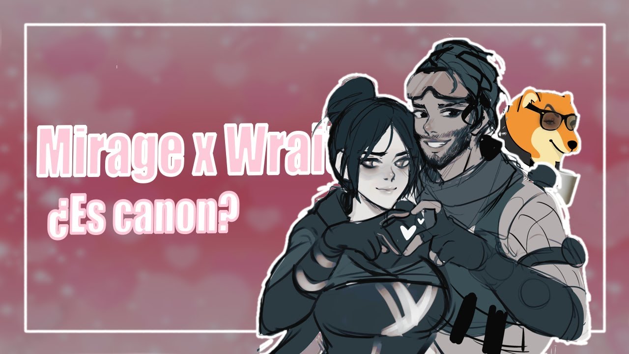 MIrage x Wraith Ship mas o menos canon - YouTube