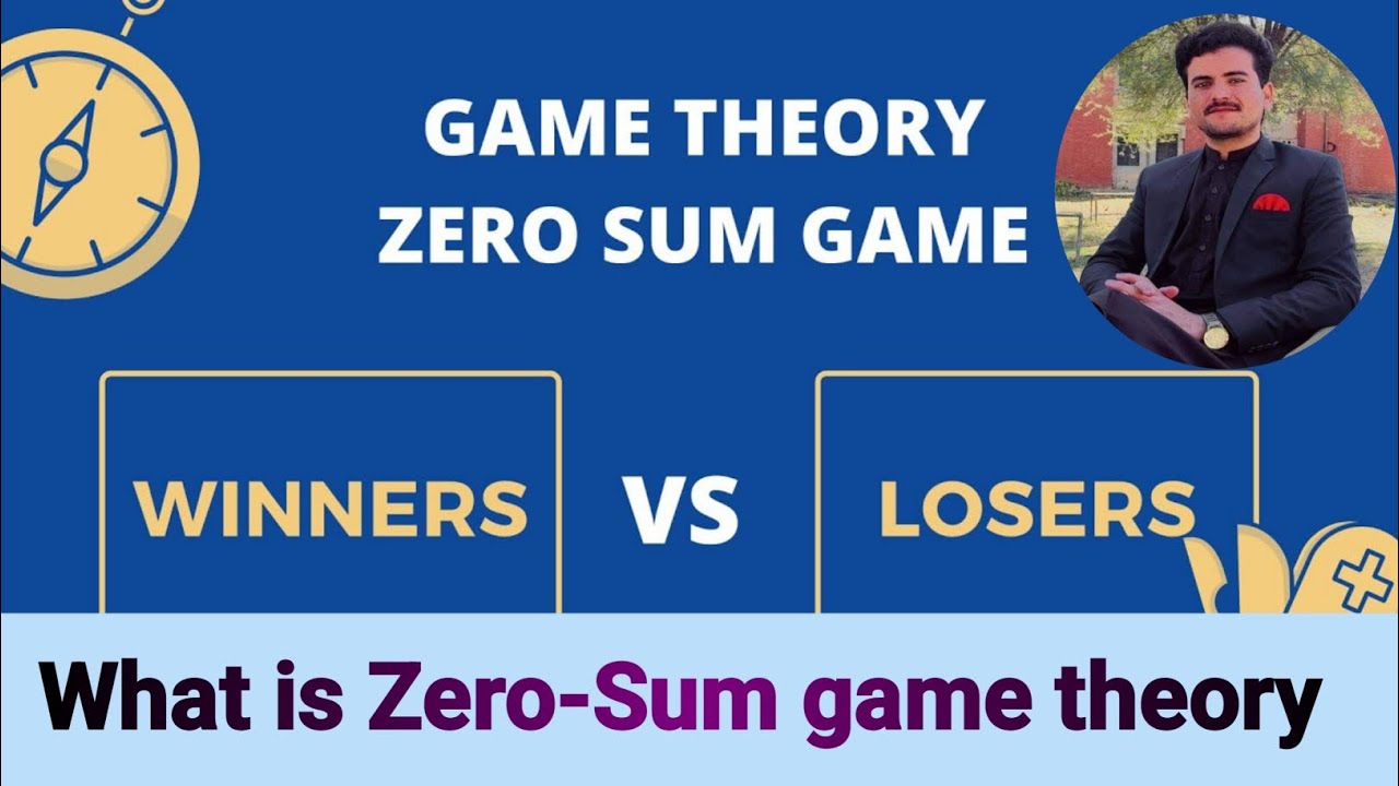 What is Zero-Sum game theory! theory of zero sum game! winners vs losers game theory... - YouTube
