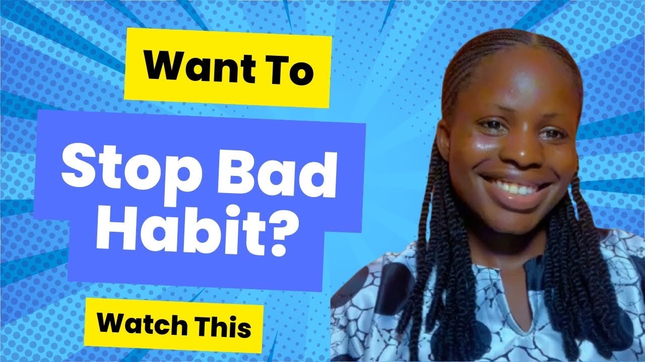 Want to stop bad habits? Watch this|| Developing Character - YouTube
