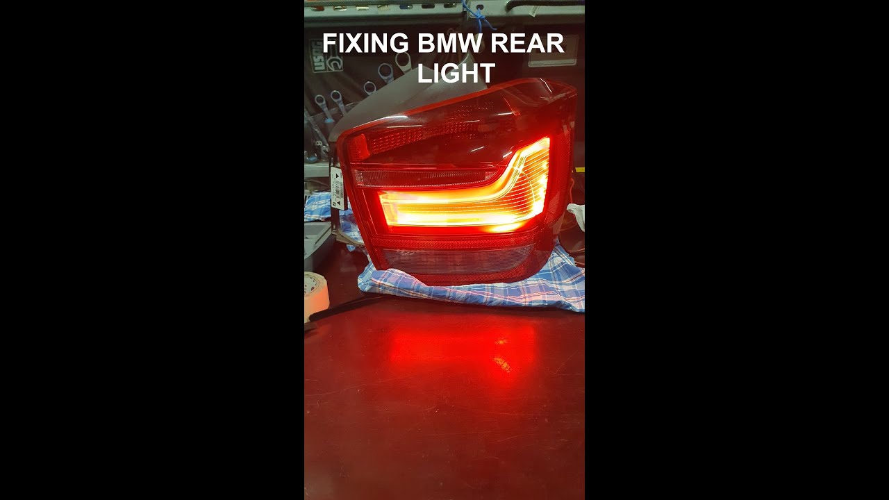 BMW 1ER F20 FIX TAIL LIGHT LED RIPARAZIONE FARO POSTERIORE REPAIR REAR ...