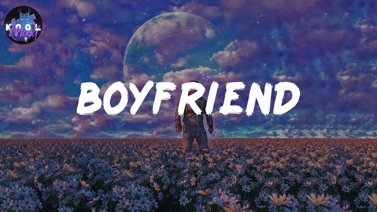 Boyfriend - Dove Cameron (Lyrics) - YouTube