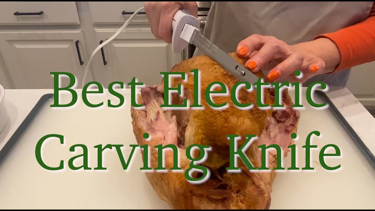 Best Knife for Carving Meat - Electric Carving Knife, Holiday Kitchen ...