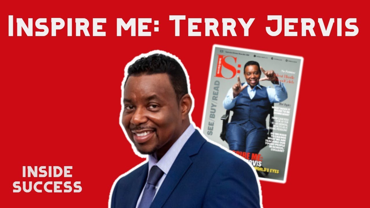 Inspire me: Terry Jervis - YouTube