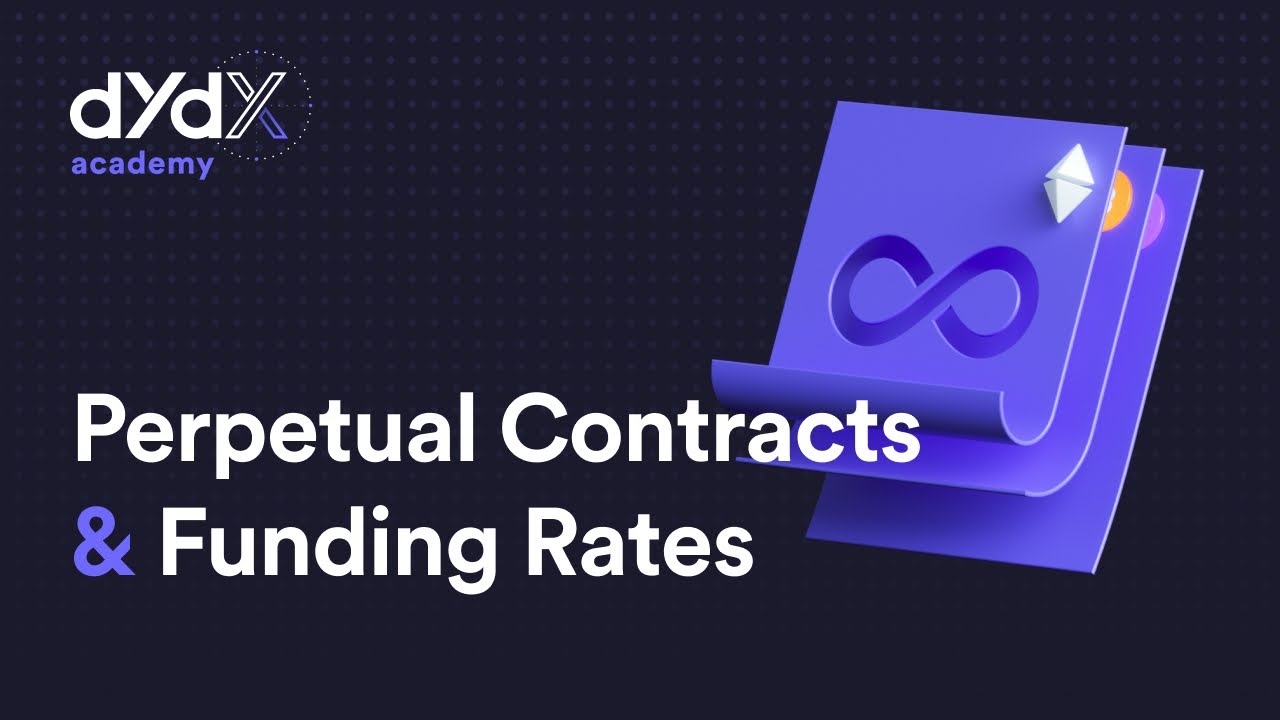 What Are Perpetual Contracts and How Funding Rates Work | dYdX Academy ...