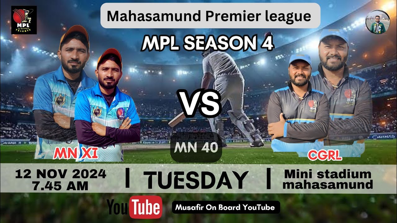 Fantastic Match MN XI vs CGRL MPL SEASON 4 MAHASAMUND PREMIER LEAGUE ...