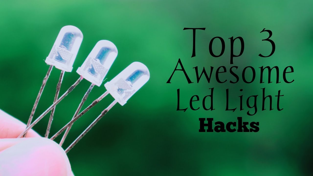 3 Best LED LIGHT Life Hacks - YouTube