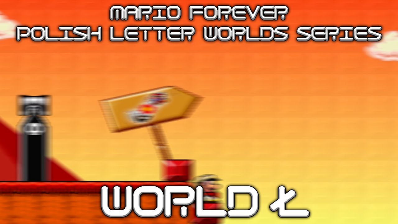 Mario Forever Polish Letter Worlds Series - Gameplay Part 3 (World Ł ...