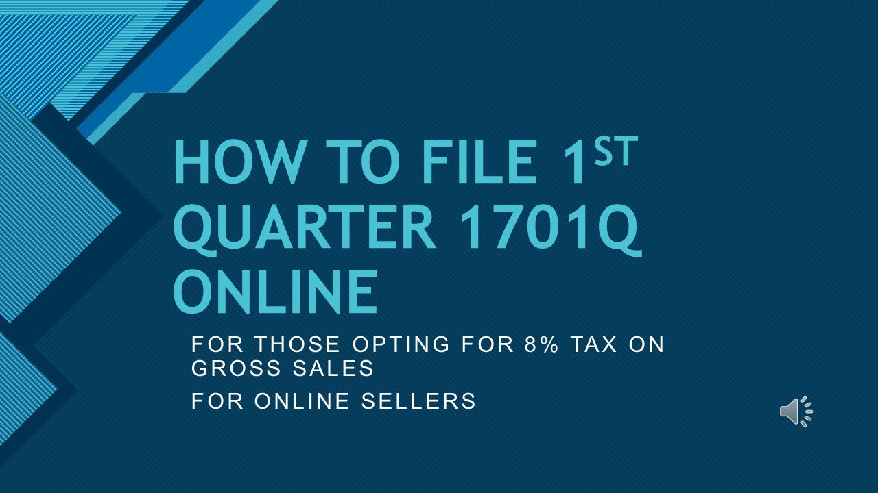 HOW TO FILE 1701Q -1st Quarter for 8% (ONLINE SELLER) - YouTube