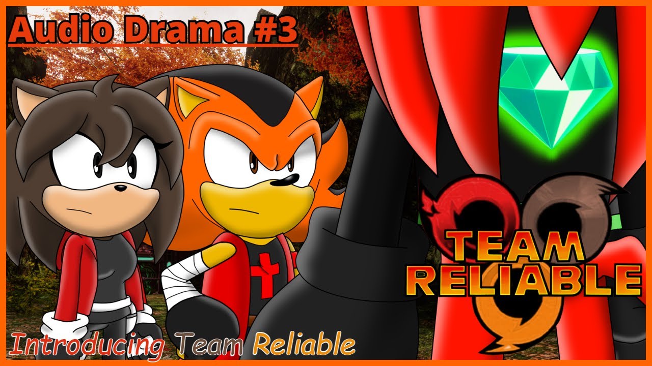 Introducing Team Reliable (Audio Drama #3) - YouTube