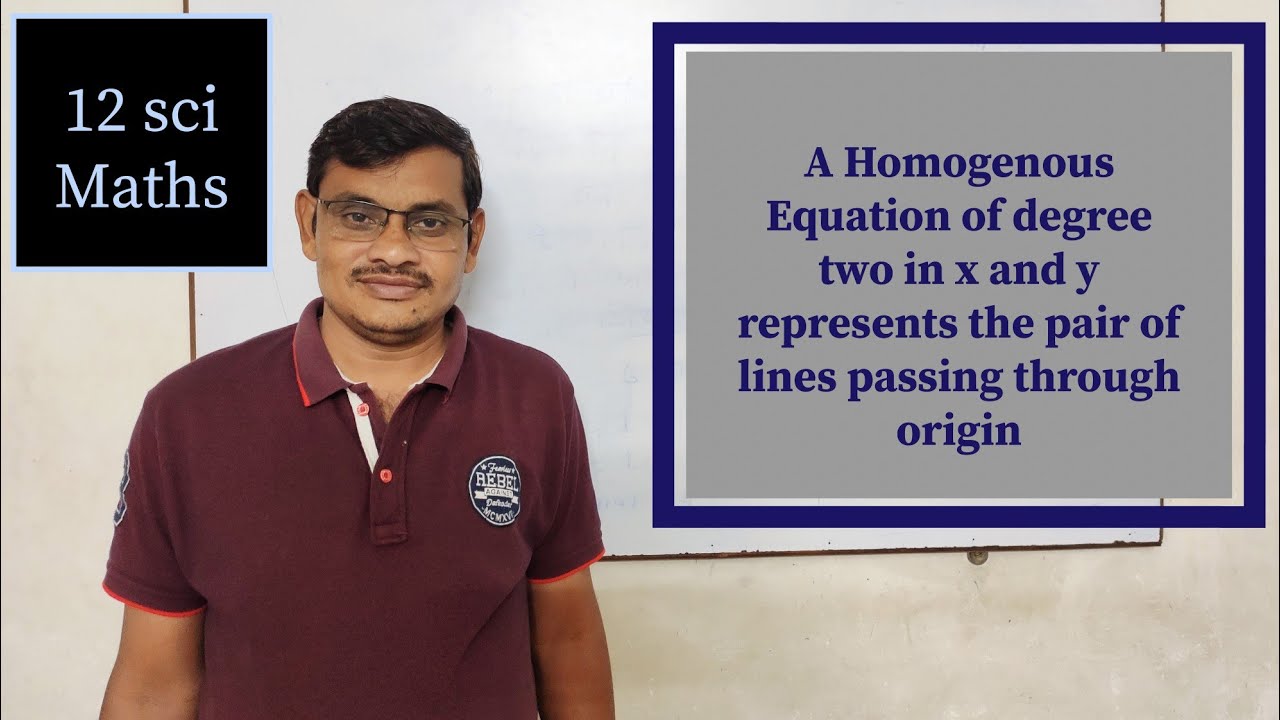 A Homogenous Equation of degree two in x and y represents the pair of ...