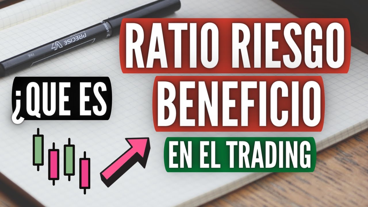 QUE ES el RATIO RIESGO BENEFICIO en el TRADING | CAPITAL TRADING - YouTube