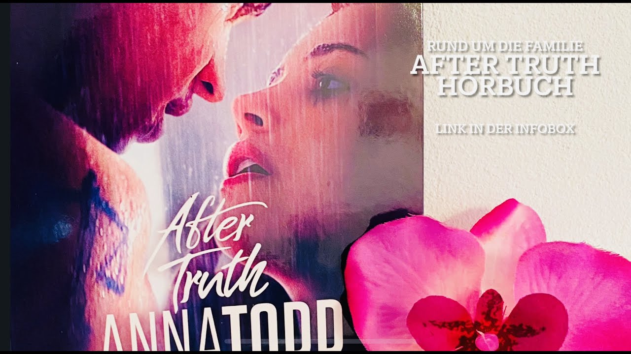 After Truth Hörbuch CD MP3 von Anna Todd - Rezension / Vorstellung ...