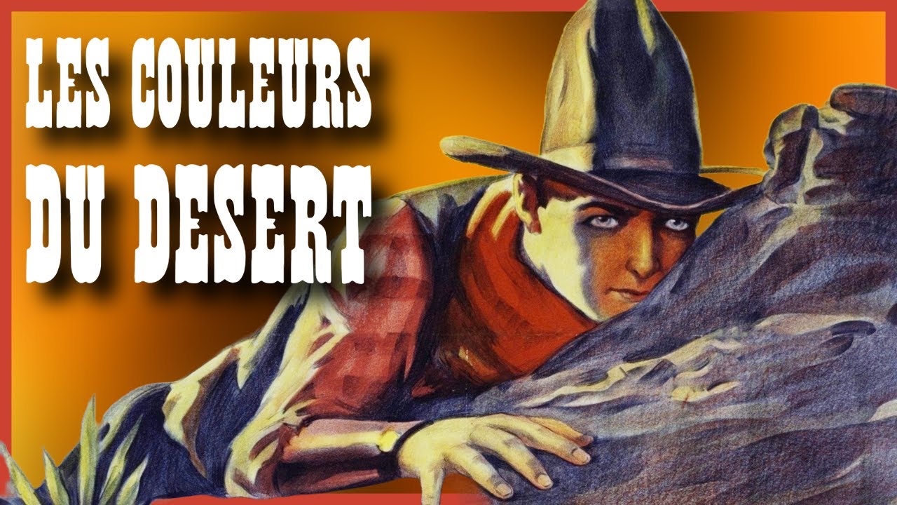 LES COULEURS DU DESERT 🏜️ - Film Western Complet En Français - William ...