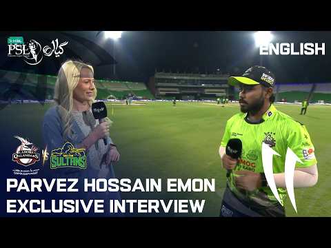 Parvez Hossain Emon Interview | Lahore Qalandars vs Multan Sultans | English | HBL PSL 11 | MZB1K