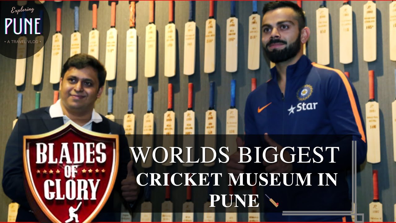 Worlds Biggest Cricket Museum | Blades of glory, Pune | Hold Sachin's ...