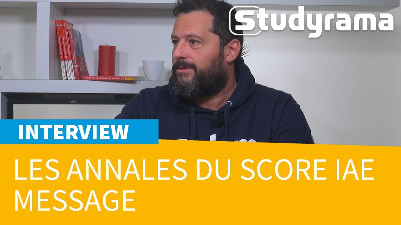Annales Score IAE Message : un ouvrage indispensable - YouTube