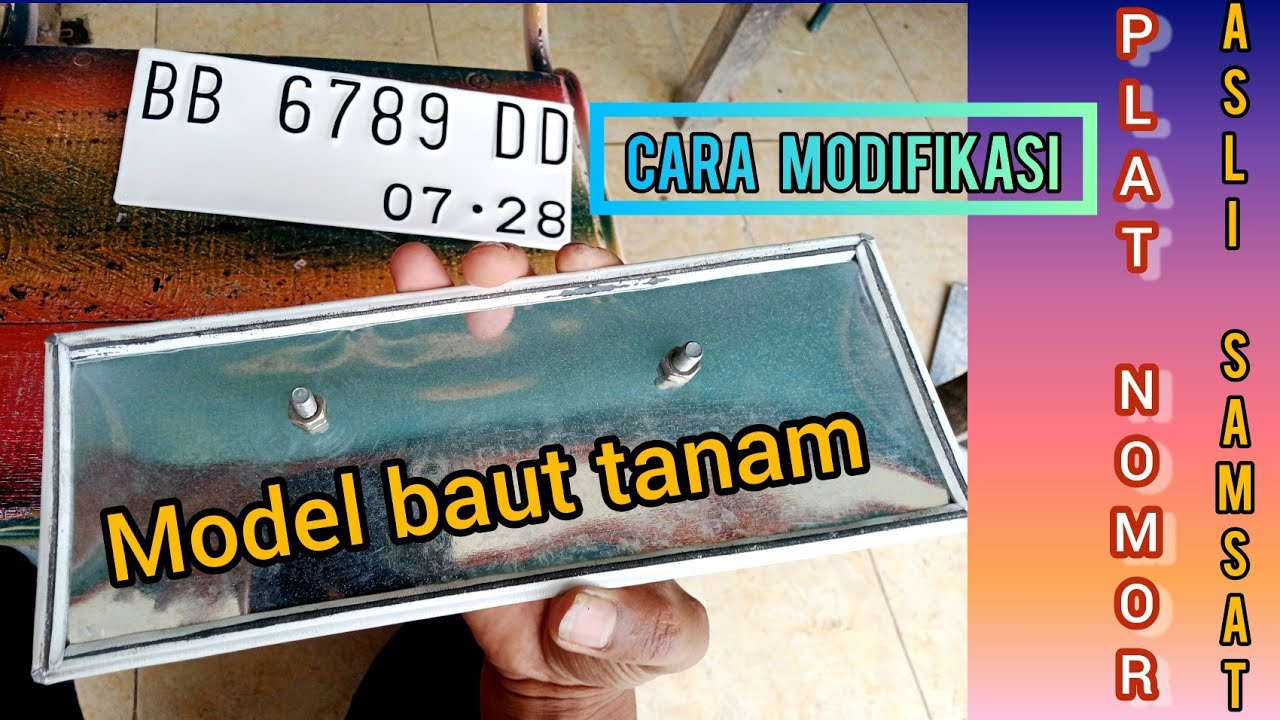 Bikin seperti ini plat nomor kamu biar rapi || modif plat baut tanam # ...