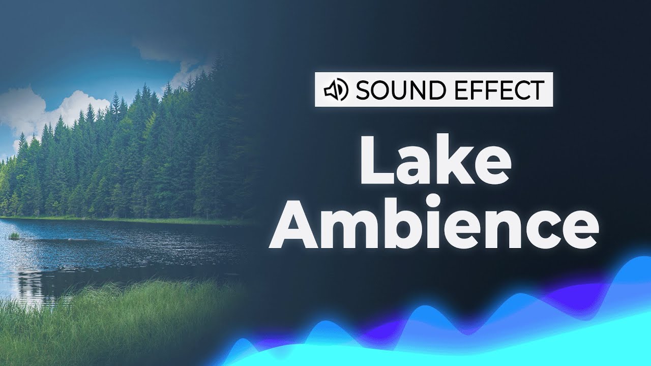 Lake and Nature Sound Effect | SFX - YouTube