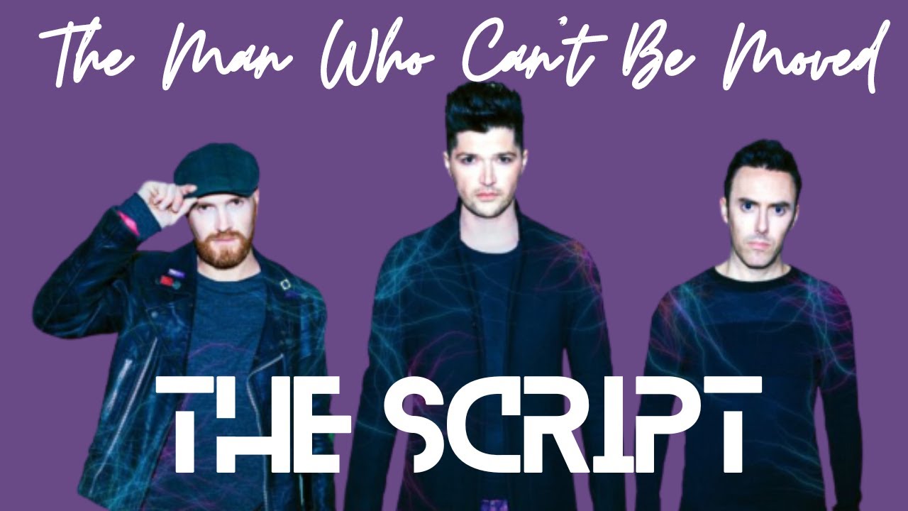 The Man Who Can't Be Moved - The Script (Lyrics) - YouTube