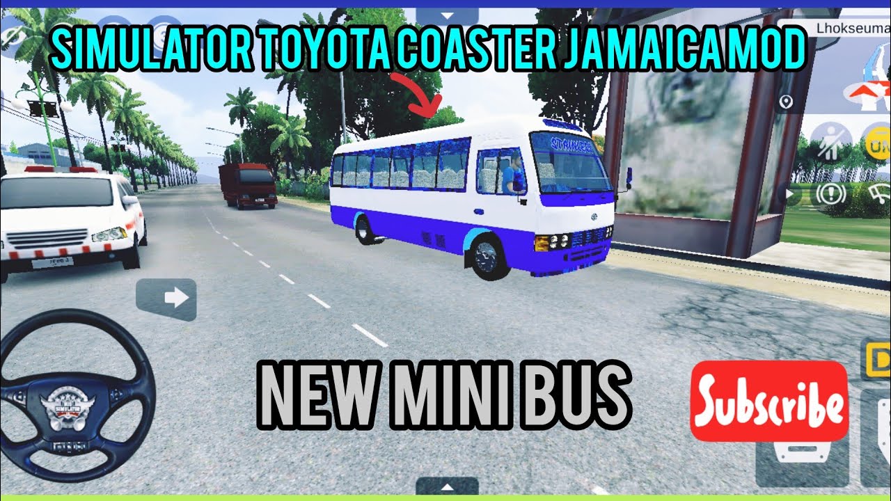 Simulator Toyota Coaster Jamaica Mod // New Map Game 🤠😻 - YouTube